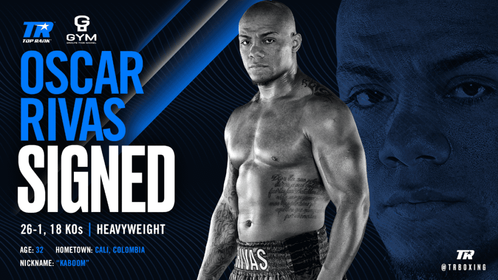 Oscar Rivas signs with Top Rank - Big Fight Weekend